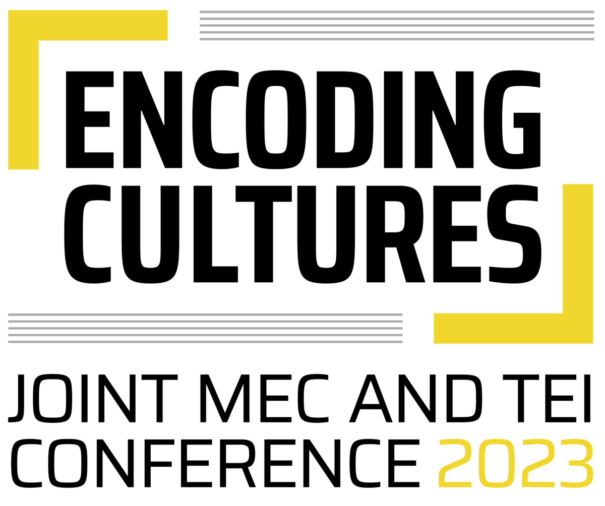 Call for Proposals: Encoding Cultures – joint MEC and TEI Conference ...